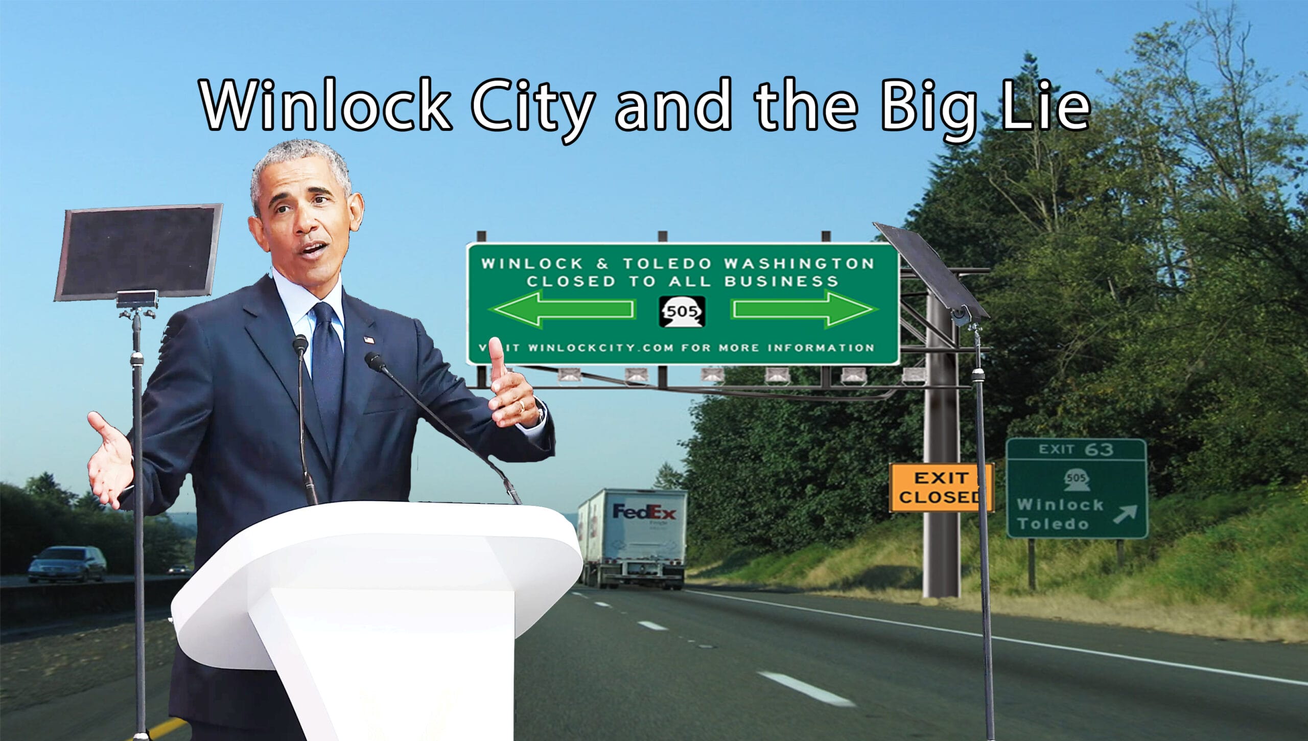 The Big Winlock Lie Lives — Winlock City